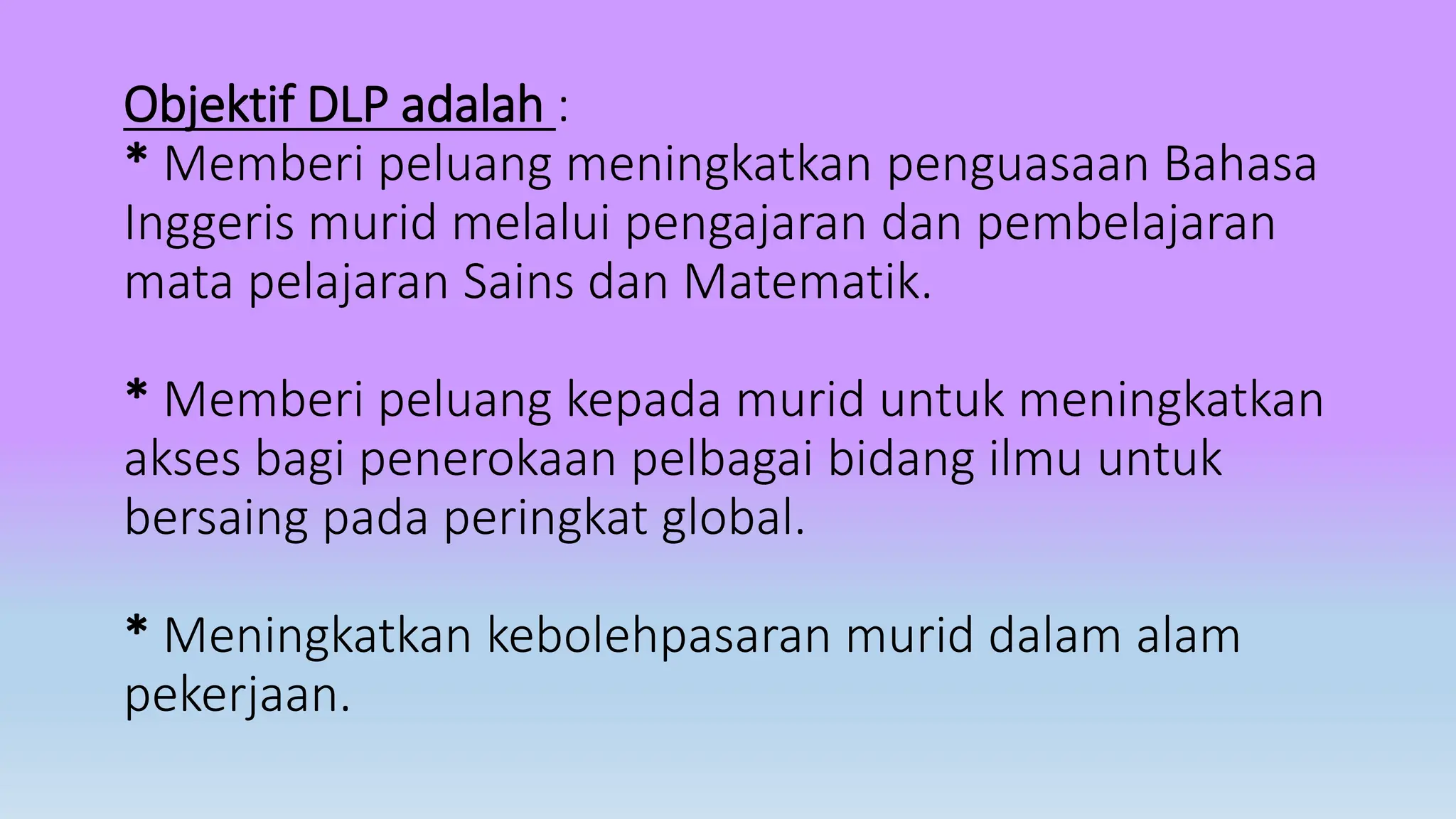 INFO TENTANG DLP - SLIDE TENTANG DUAL LANGUAGE PROGRAM | PPTX