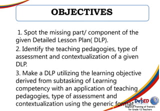 DLP withTeaching Pedagogies Assessment and Contextualization.pptx