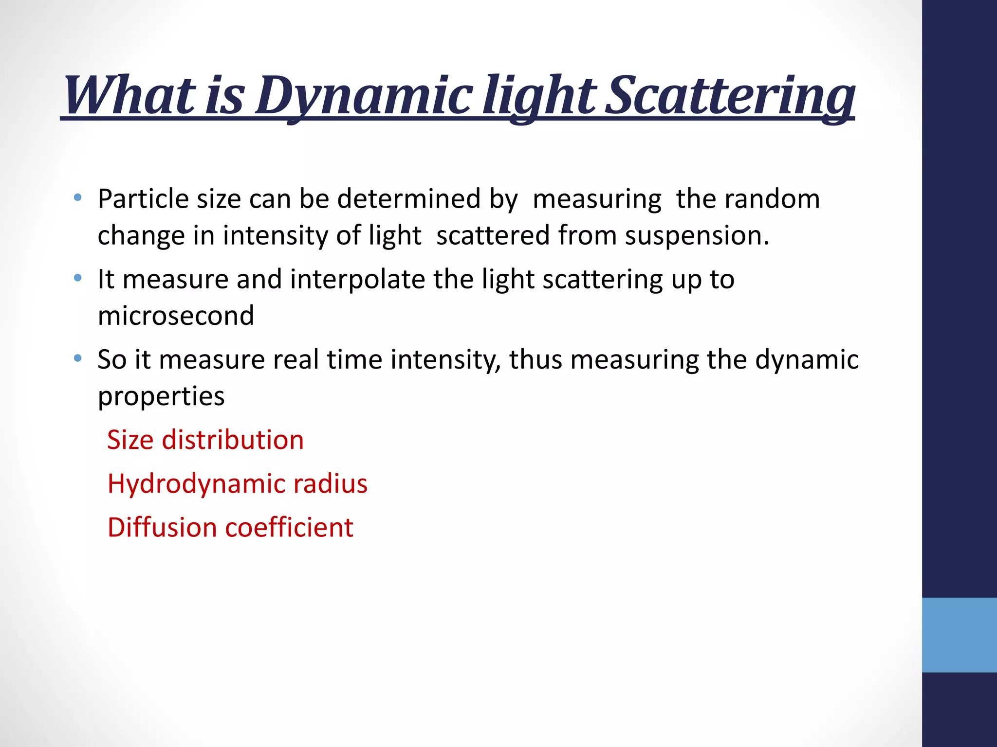 Dynamic Light Scattering | PPTX
