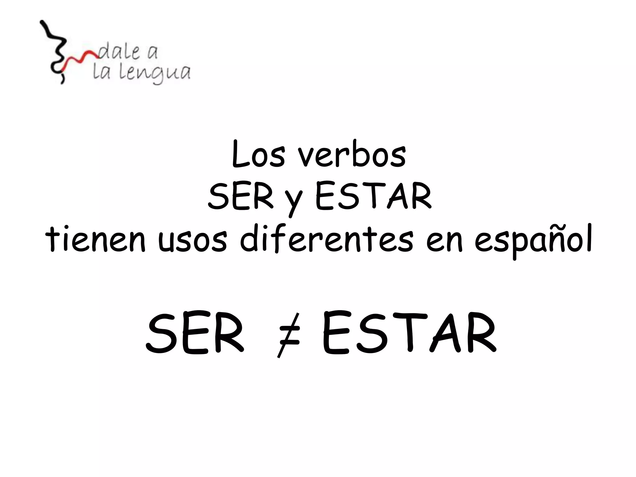 Usos de los verbos SER y ESTAR | PPSX