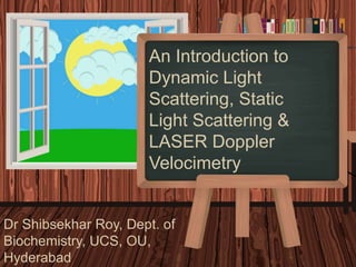 Dynamic_Light_Scattering_principle_and_application.pptx
