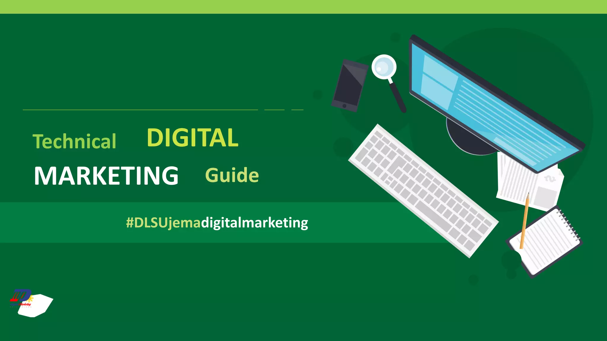 DLSU Manila Technical Digital Marketing Guide | PPT