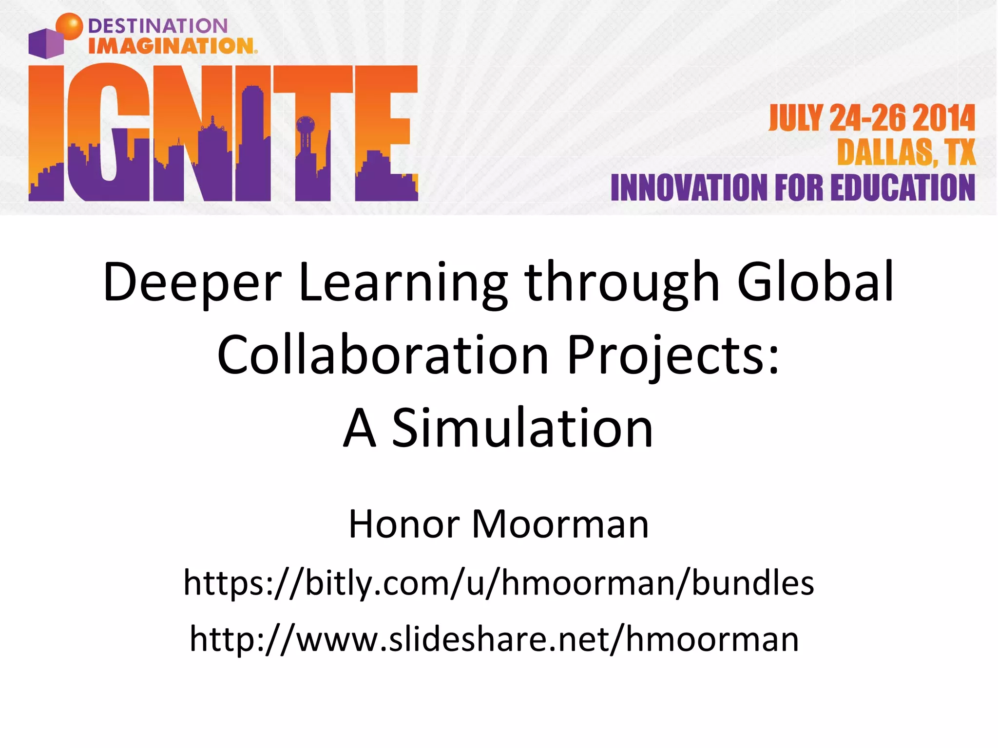 Deeper Learning through Global Collaboration | PPT