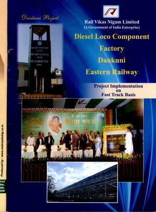 Diesel component Factory, Dankuni Implemented on fast track by RVNL | PDF