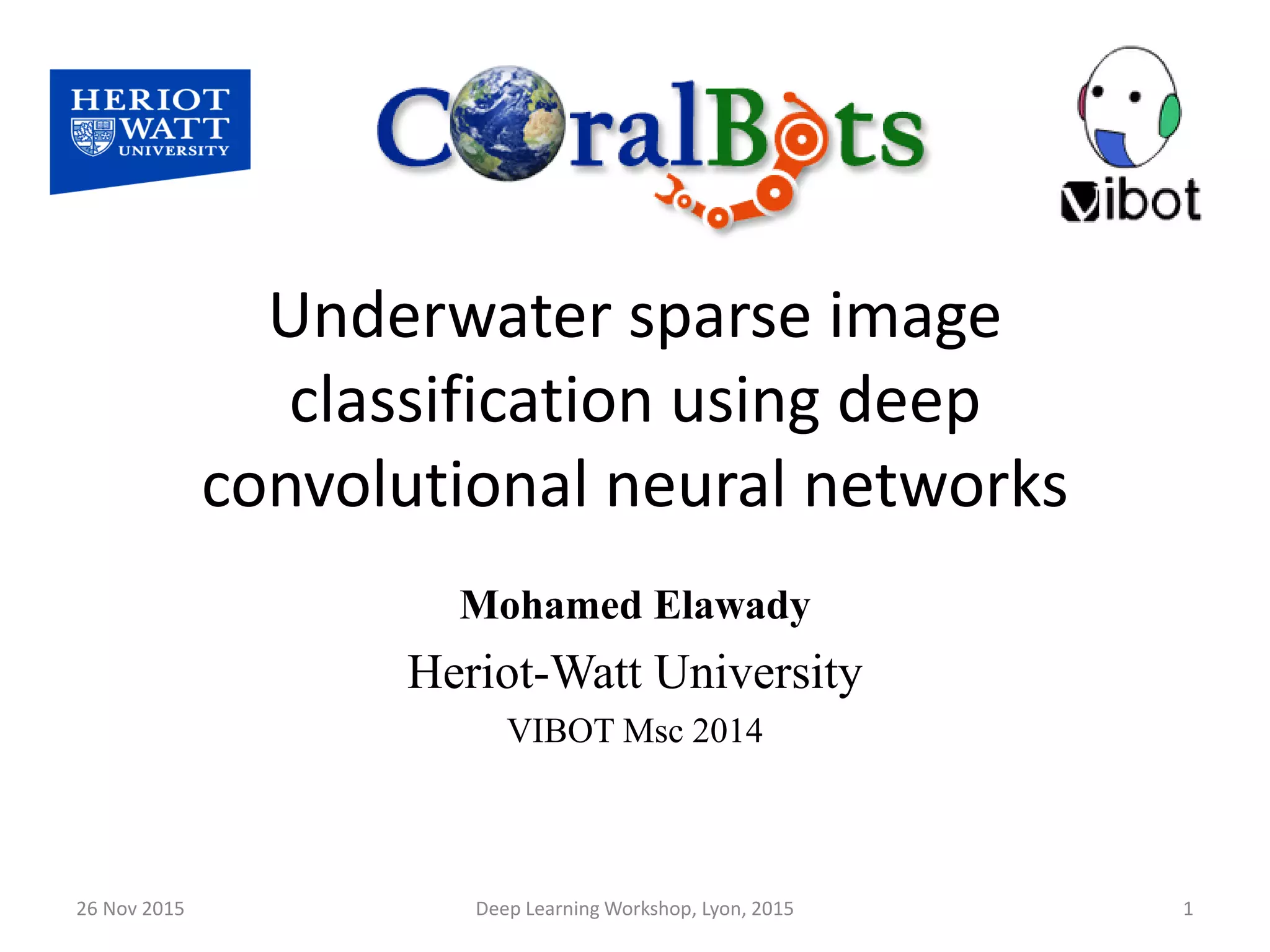 Underwater Sparse Image Classification Using Deep Convolutional Neural Networks Pdf