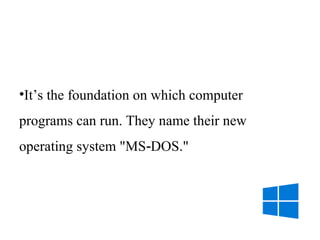 Microsoft Windows Operating System. | PPT