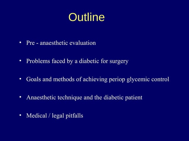 Perioperative Management of Diabetic Patient - Dr PSN Raju | PPT