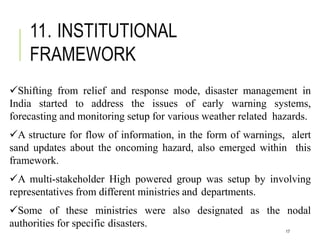Disaster management framework in India | PPTX