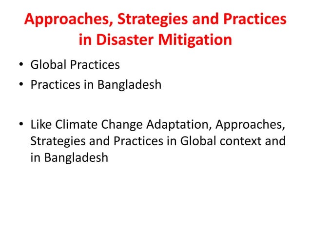 Disaster Prevention Mitigation And Adaptation Approaches Strategies And Practices Pptx
