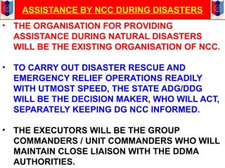 NCC India Role of NCC during Disasters.pptx