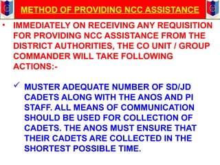 NCC India Role of NCC during Disasters.pptx