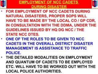 NCC India Role of NCC during Disasters.pptx