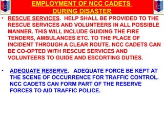 NCC India Role of NCC during Disasters.pptx
