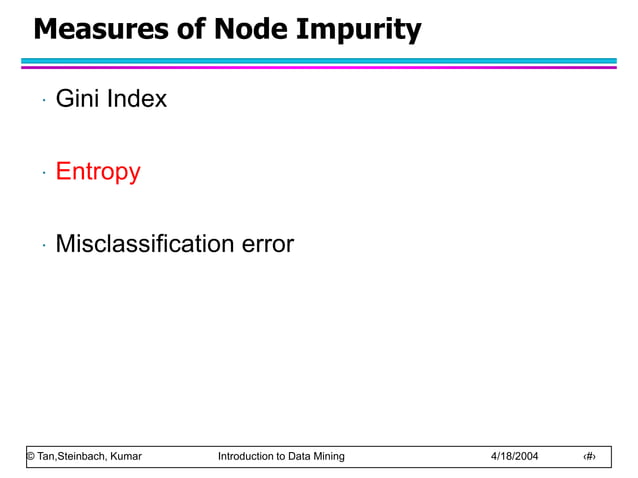 Data Mining Lecture About Gini Index And Something Ppt Physics