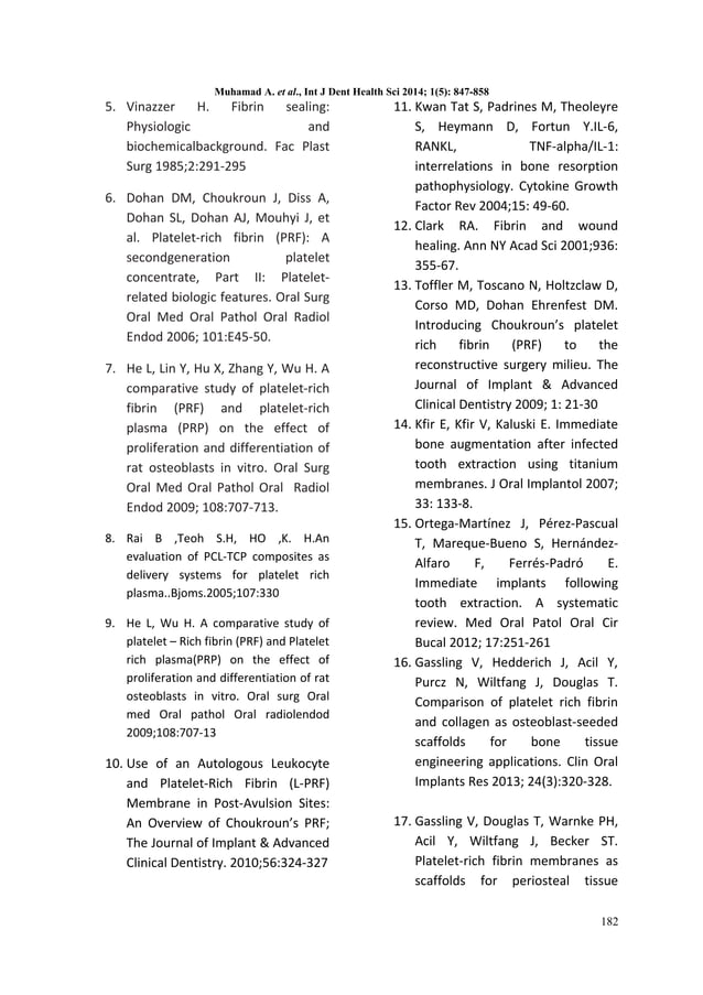 EXTRACTION AND IMMEDIATE IMPLANT PLACEMENT USING A COMBINED PRF, AND PROVISIONALIZATION ...