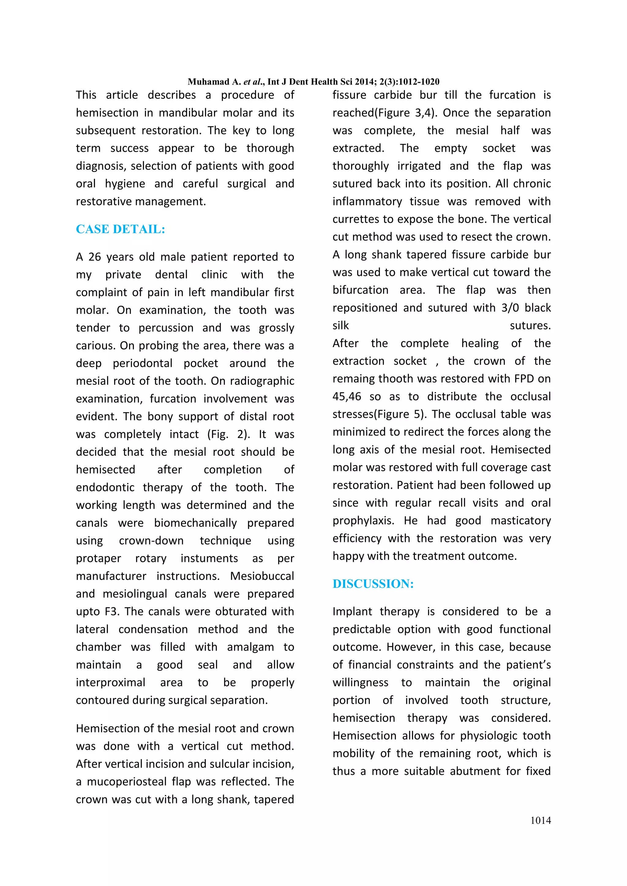 HEMISECTION: A CONSERVATIVE APPROACH FOR FURCATION-INVOLVED MANDIBULAR ...