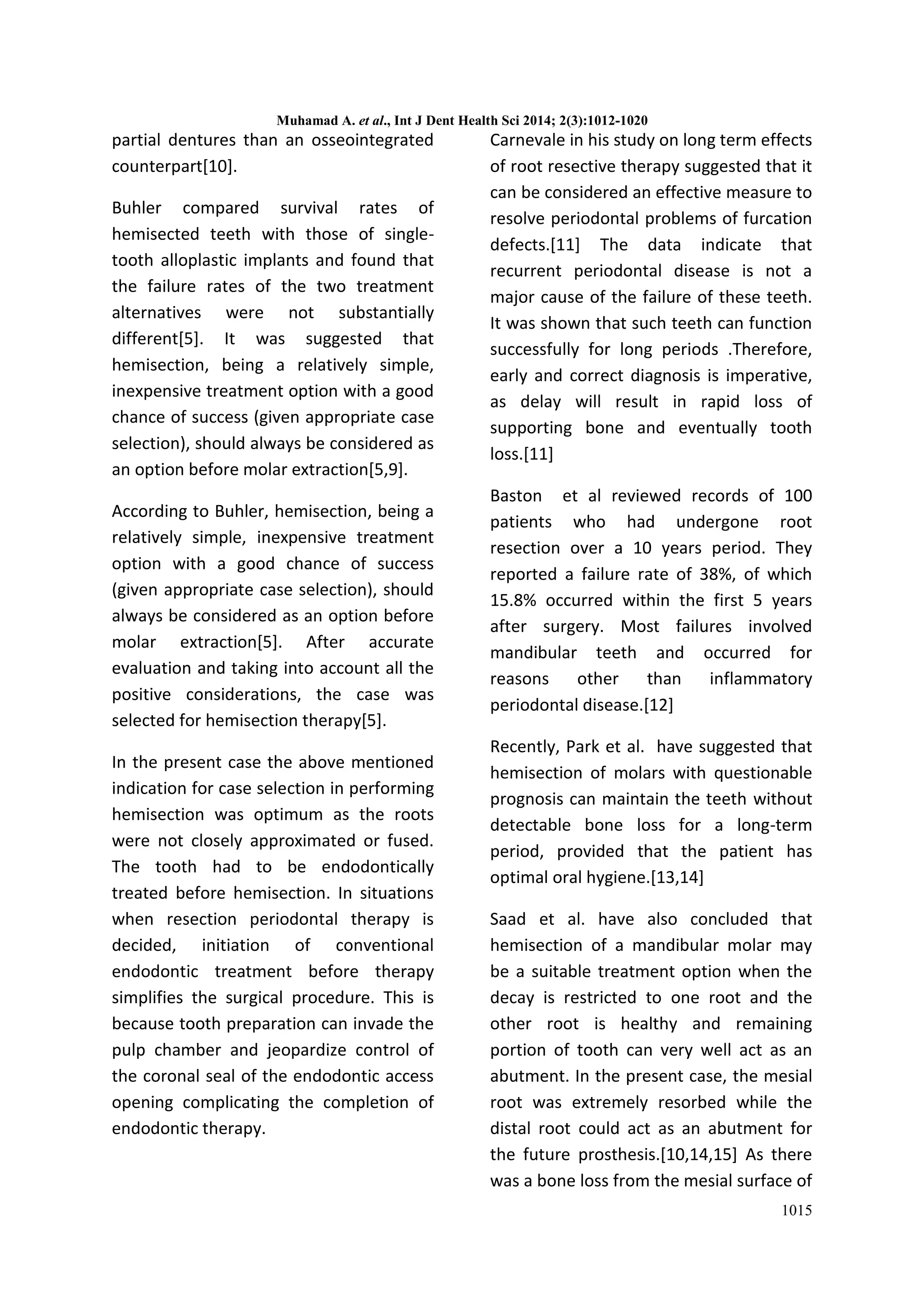 HEMISECTION: A CONSERVATIVE APPROACH FOR FURCATION-INVOLVED MANDIBULAR ...