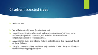 Gradient Boosted trees | PPTX