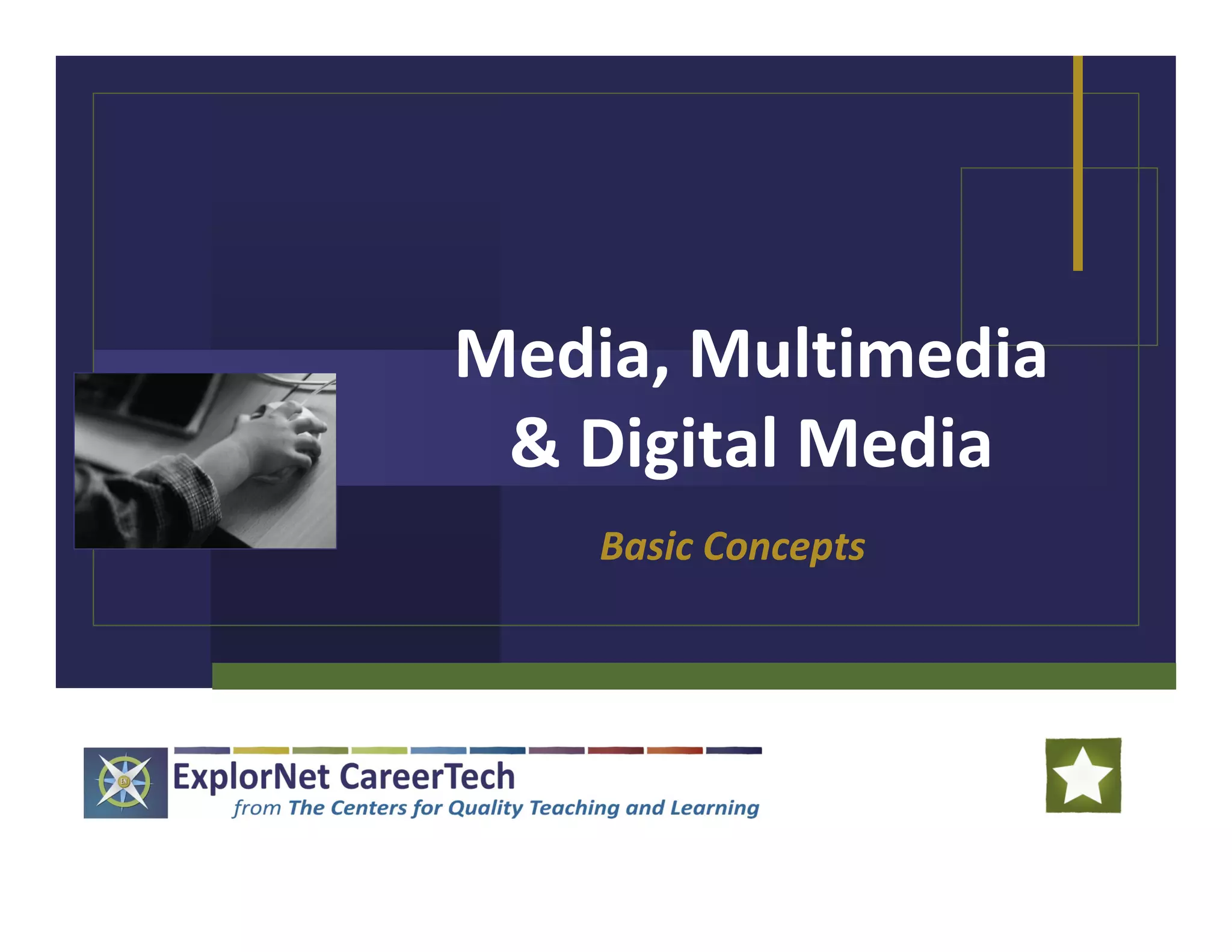 Media, Multimedia & Digital Media | PDF