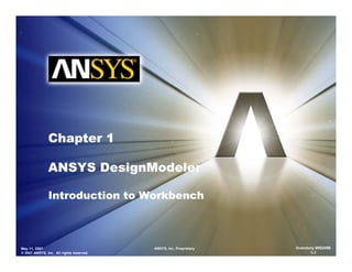 Ansys tutorial Ansys tutorial DM_11_CH01_Intro.pdf
