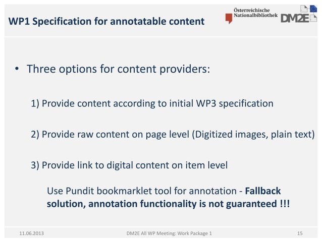 Workpackage 1 Presentation at DM2E Project Meeting 3, London | PPT