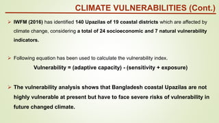 Evaluate the risk and vulnerability of coastal Bangladesh in the ...