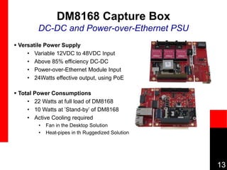 DaVinci DM8168 SuperHD Image Capture Solution | PPTX | Computer Peripherals | Computing