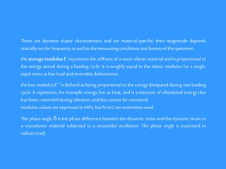 Dynamic Mechanical Analysis | PPTX