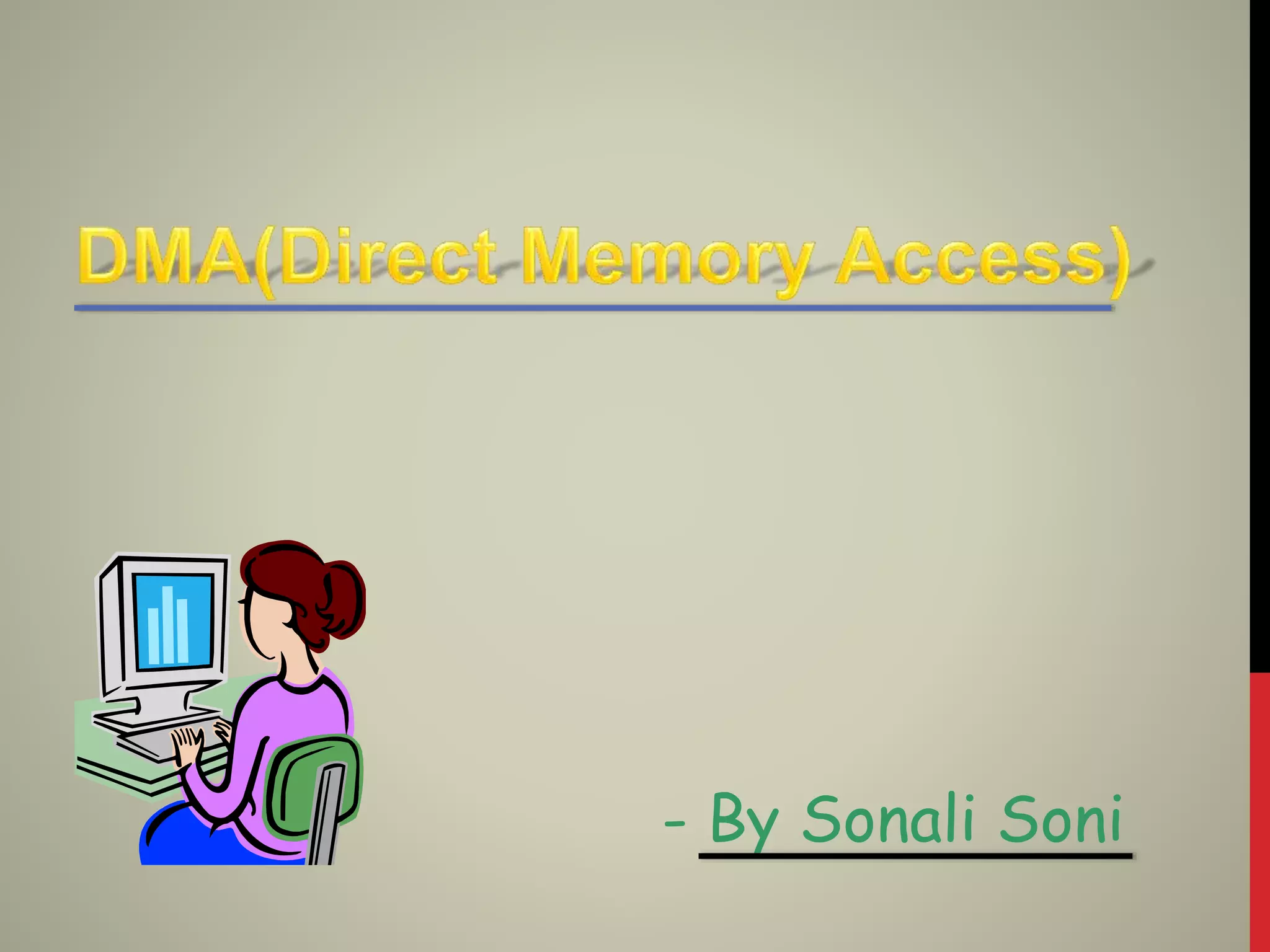 DMA | PPT