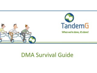 DMA Survival Guide | PPTX