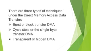 Dma data transfer | PPTX