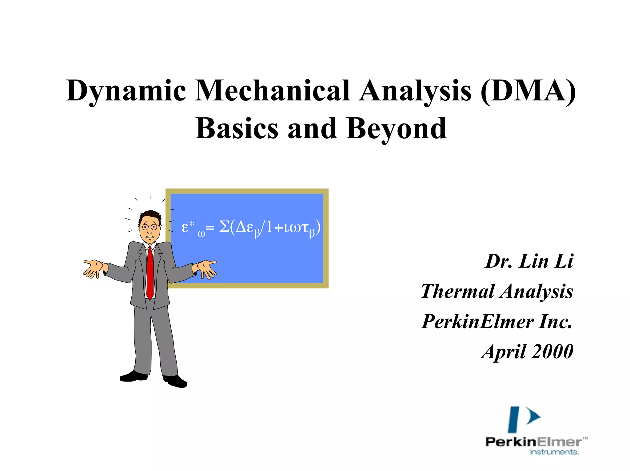 Dynamic mechanical analysis(DMA) | PDF