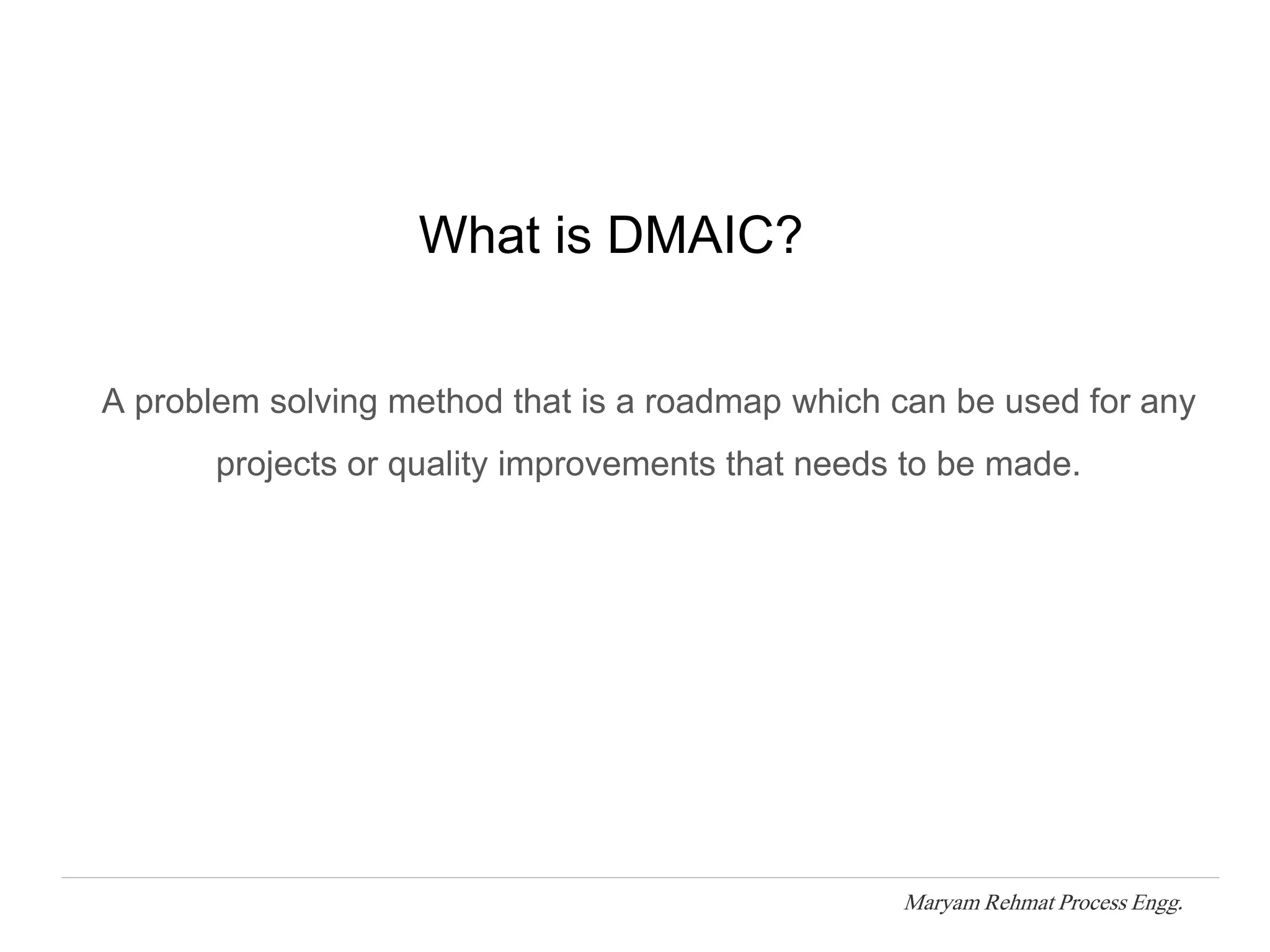 DMAIC-Six sigma process Improvement Approach | PDF
