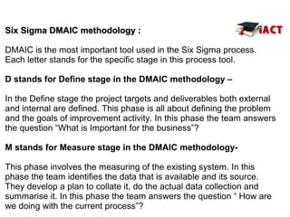 iACT Global | DMAIC Methodology | PPT | Business | Business and Finance