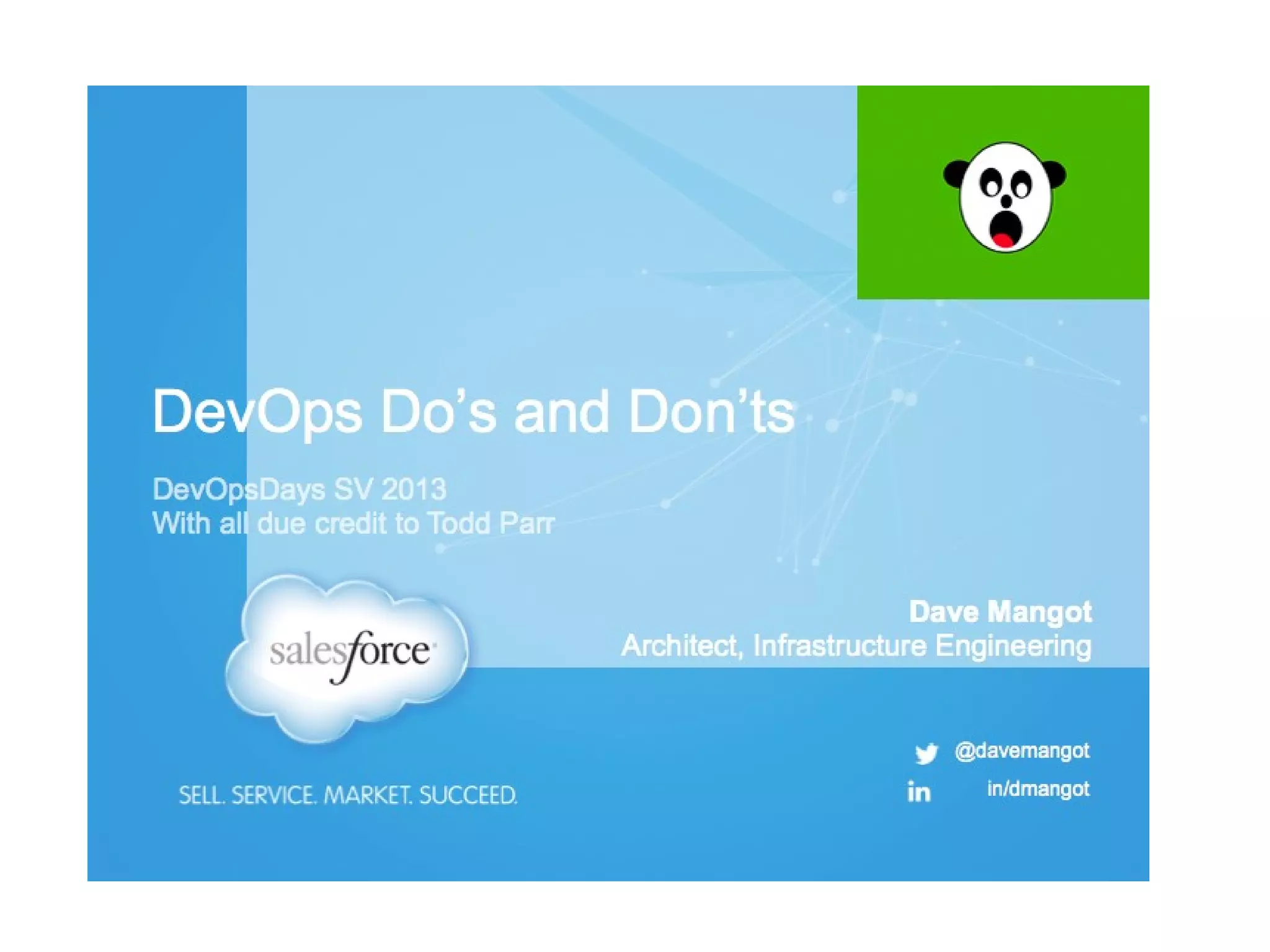 DevOps Do's and Don'ts, DevOpsDays SV 2013 | PPT