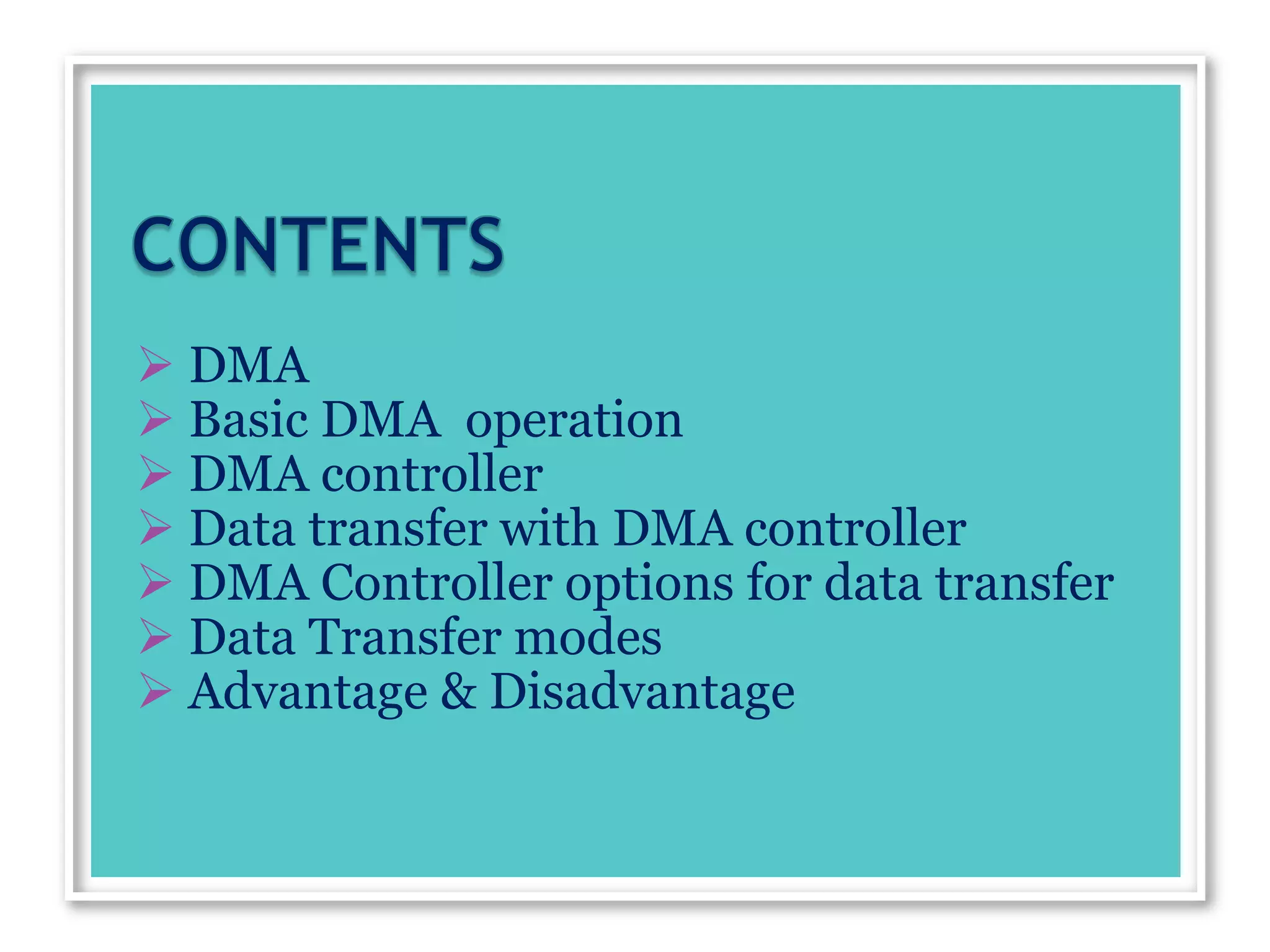 DMA operation | PPTX
