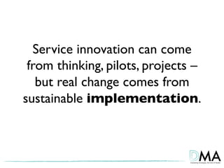 Innovation Through Managing Design Implementation: 4 Principles for ...