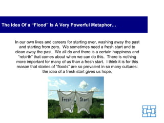 Noah, Floods, Creative Destruction and Your Career | PPT