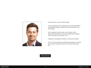 DMA Highlights 2014 - Take-aways fra Rune Dalgaard, Advice | PPT