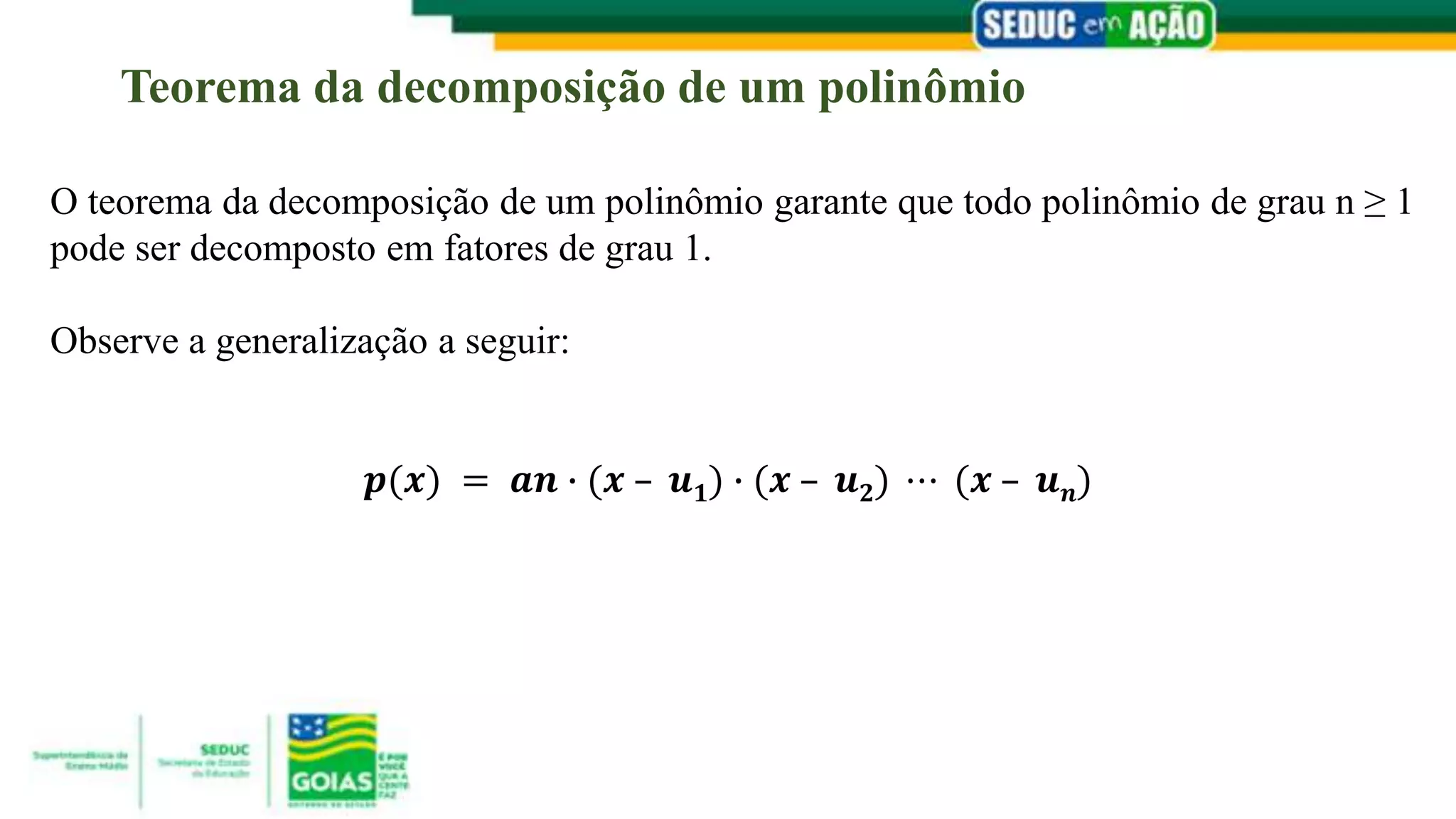Matemática semana 33 3ª série d26 - polinômio - decomposição em fatores ...