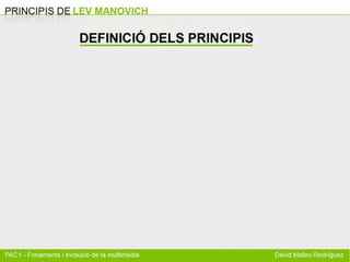 Principis Manovich | PPT