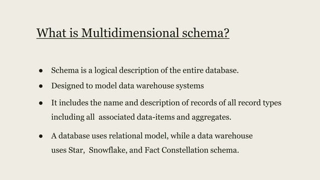 Multidimensional schema of data warehouse | PPTX
