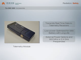 Intro to the DMC 300 | Electronic Dosimeter | PPT