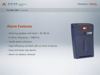 Intro to the DMC 300 | Electronic Dosimeter | PPT