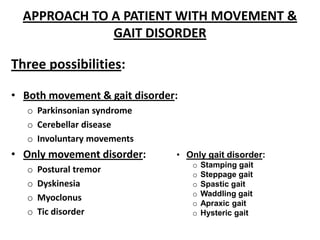 Approach to a patient with movement and gait disorder | PDF
