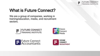 Complete Digital Marketing Training at Future Connect Training | PPTX