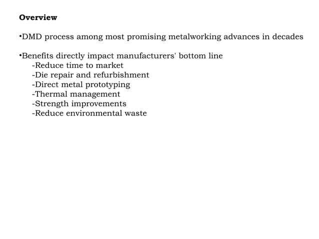 Direct metal ddiposotion dmd materialsmdmd design | PPTX | Physics ...