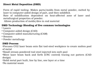 Direct metal ddiposotion dmd materialsmdmd design | PPTX