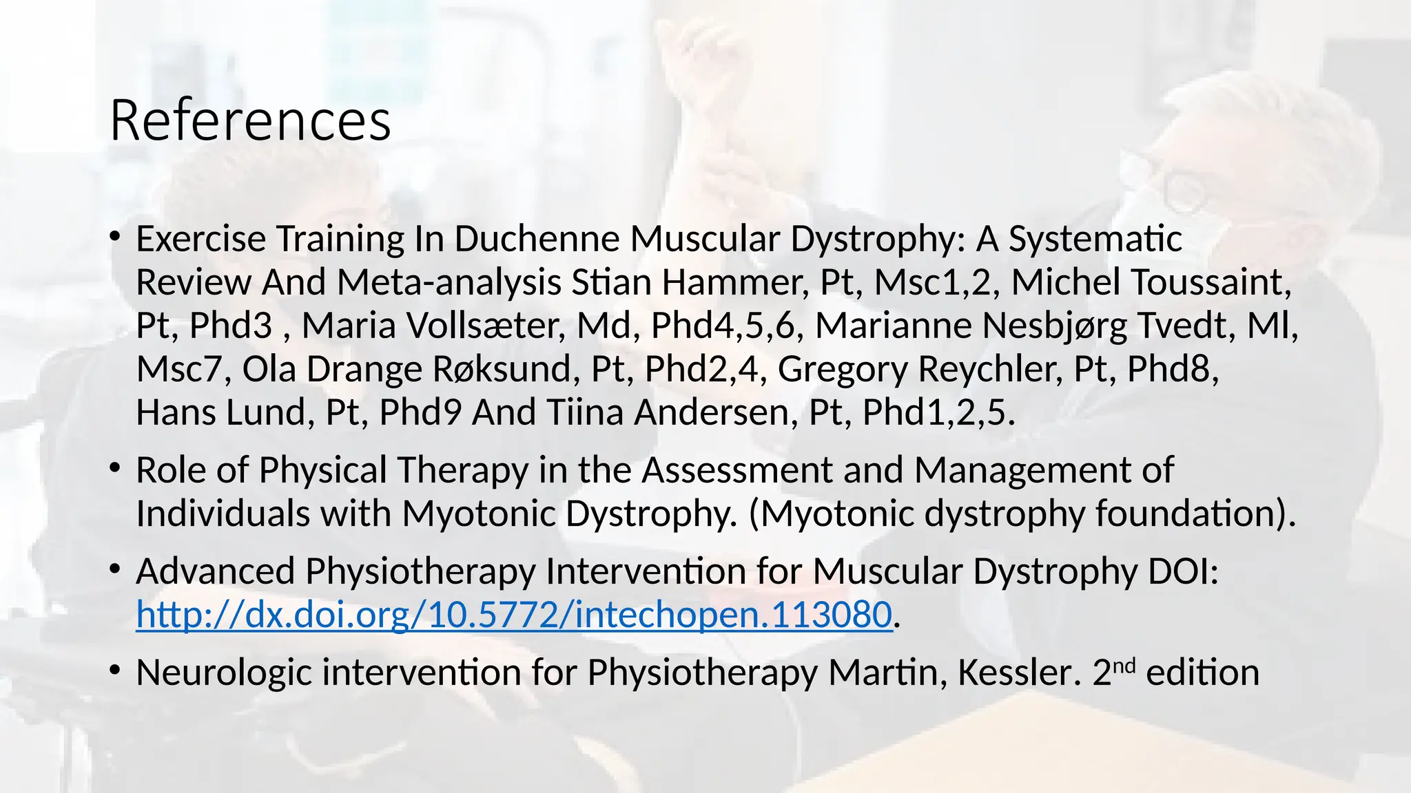 Duchenne Muscular Dystrophy (Medical and Physiotherapy Management).pptx