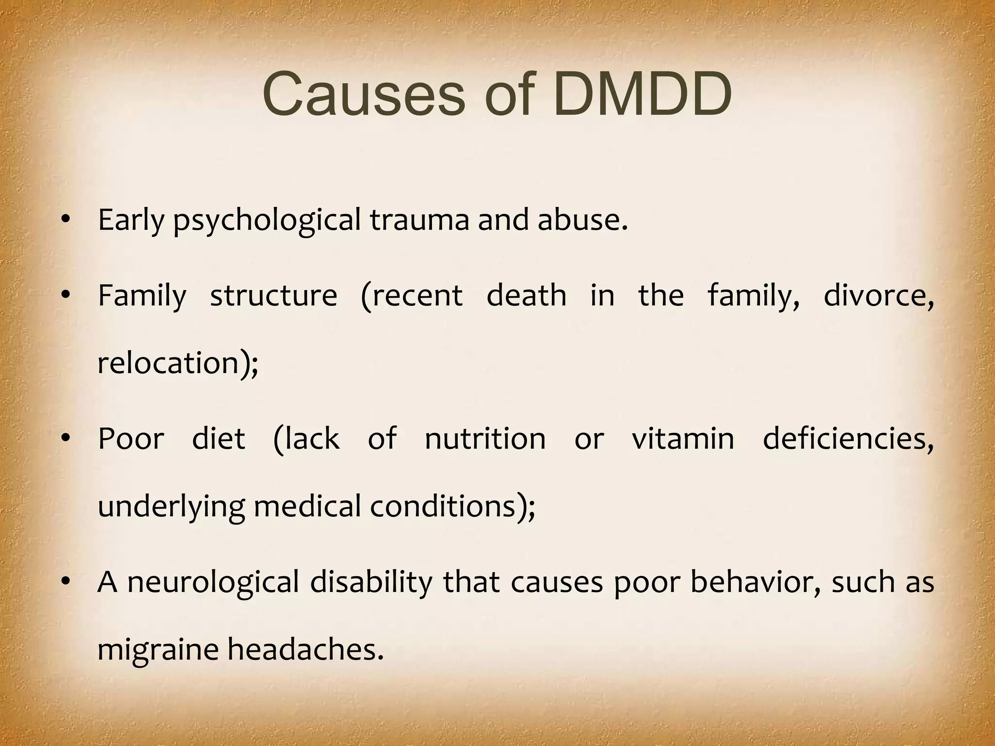 Dmdd disruptive mood dysregulation disorder | PPTX